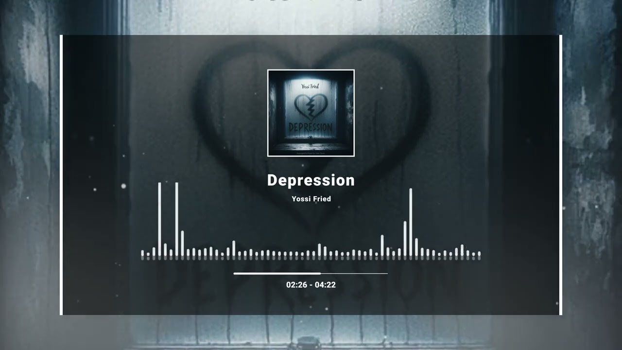 Depression • Yossi Fried - יוסי פריד • דיפרעשן {audio track} | Jewkbox